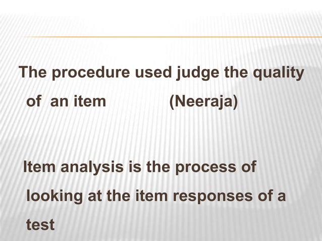 Item analysis ppt | PPTX | Standardized Testing | Educational Assessment