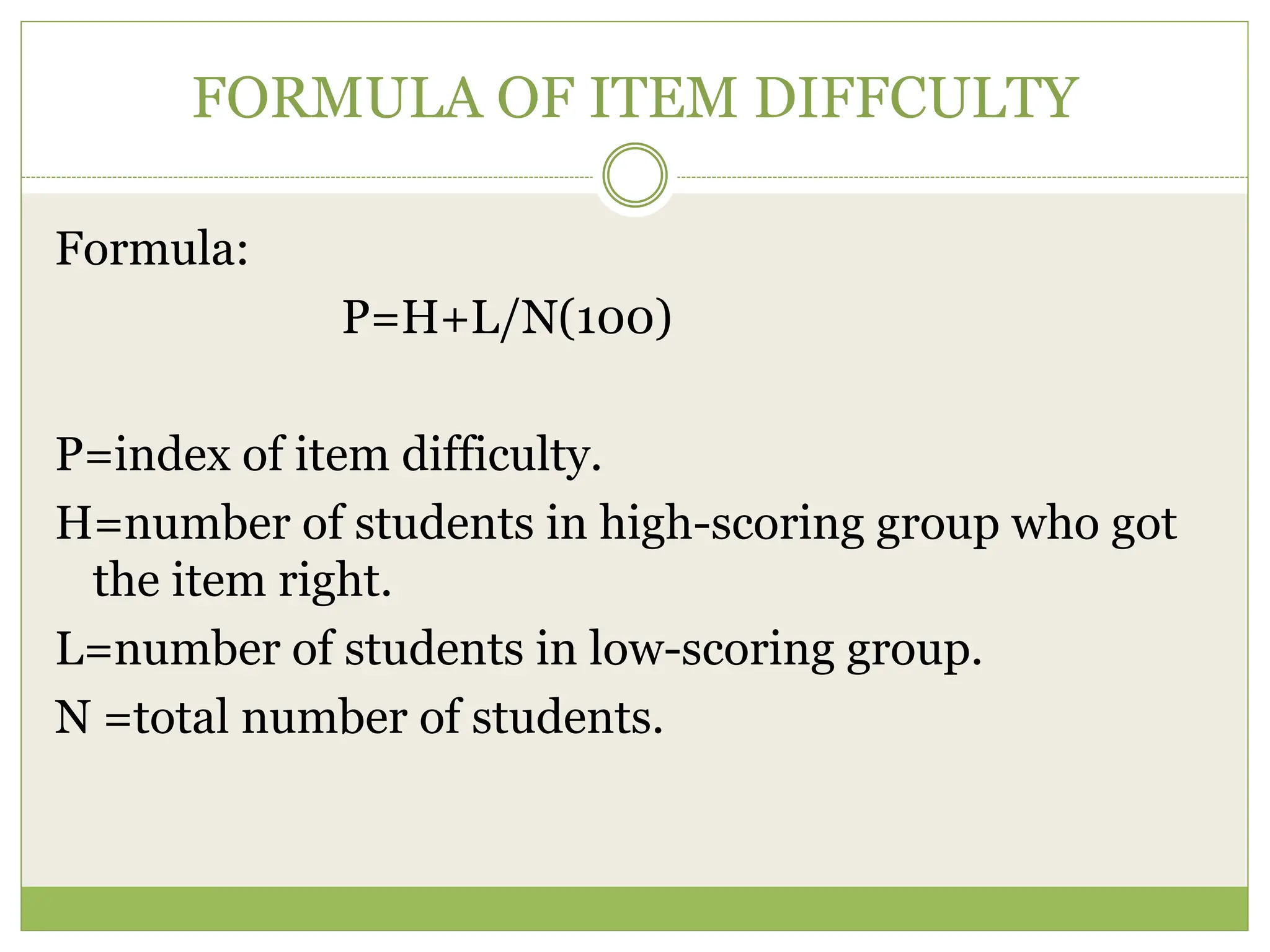 Item Difficulty(1).pptx evaluation and assessement | PPTX