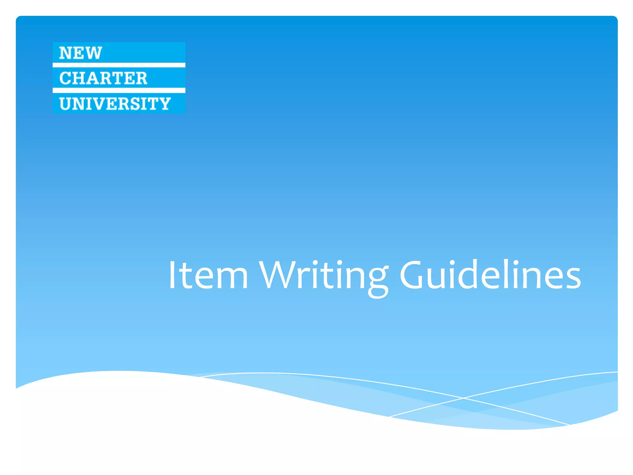 Item Writing Guidelines | PPTX
