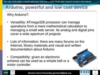 ITEP EDUCON 2014 The Color of the light - Arduino remote laboratory | PPT
