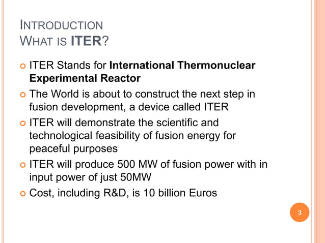 ITER (International thermonuclear experimental reactor) | PPTX