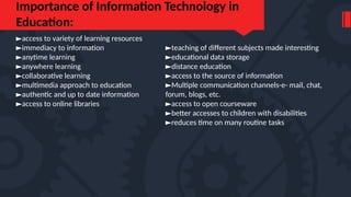 Information technology and purpose in education | PPTX