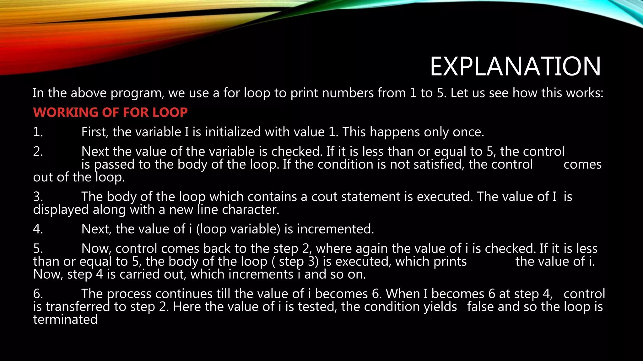 Iterative Control Structures Looping Types Of Loops Loop Working Ppt 5747