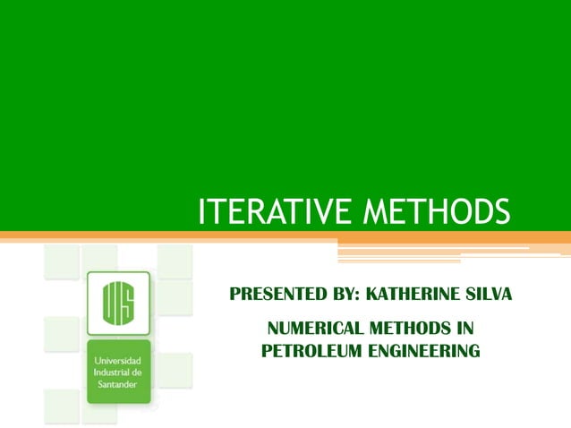 Iterative methods | PPTX | Programming Languages | Computing