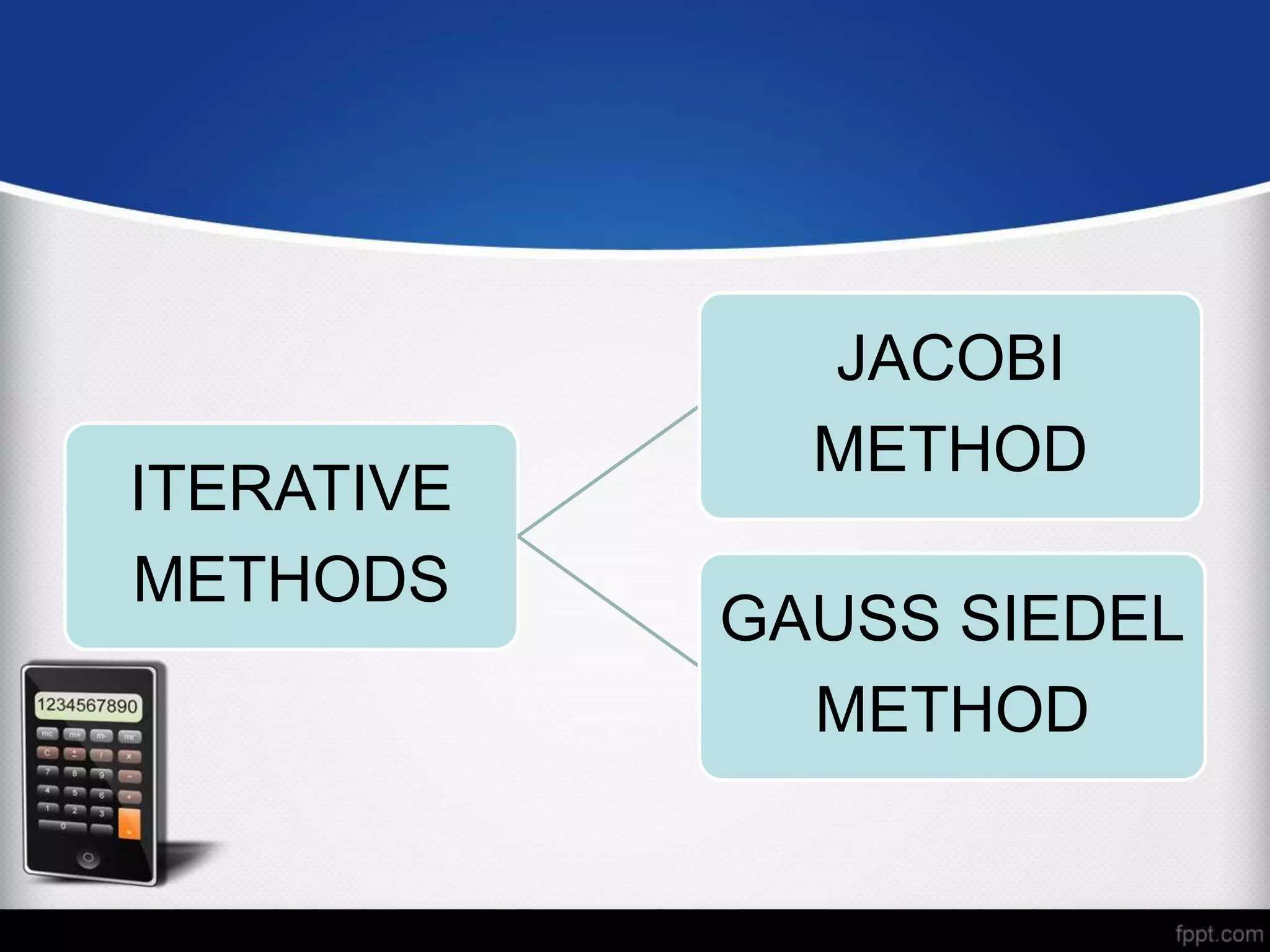 Iterative methods | PPTX