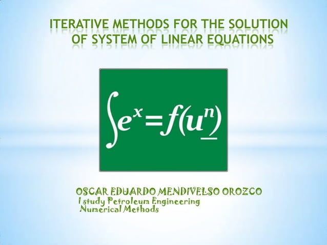Iterative methods for the solution | PPTX | Programming Languages | Computing