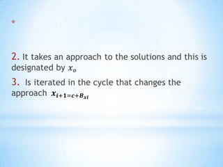 Iterative methods for the solution | PPTX