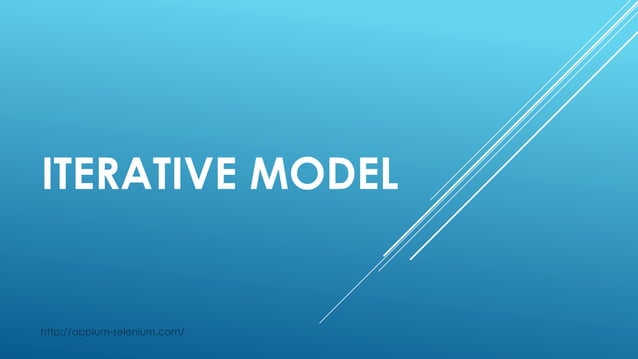 Iterative model | PPTX | Technology & Computing