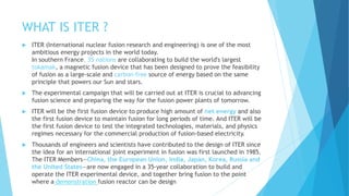 Iter by suman sekhar (iit kgp) | PPTX | Science
