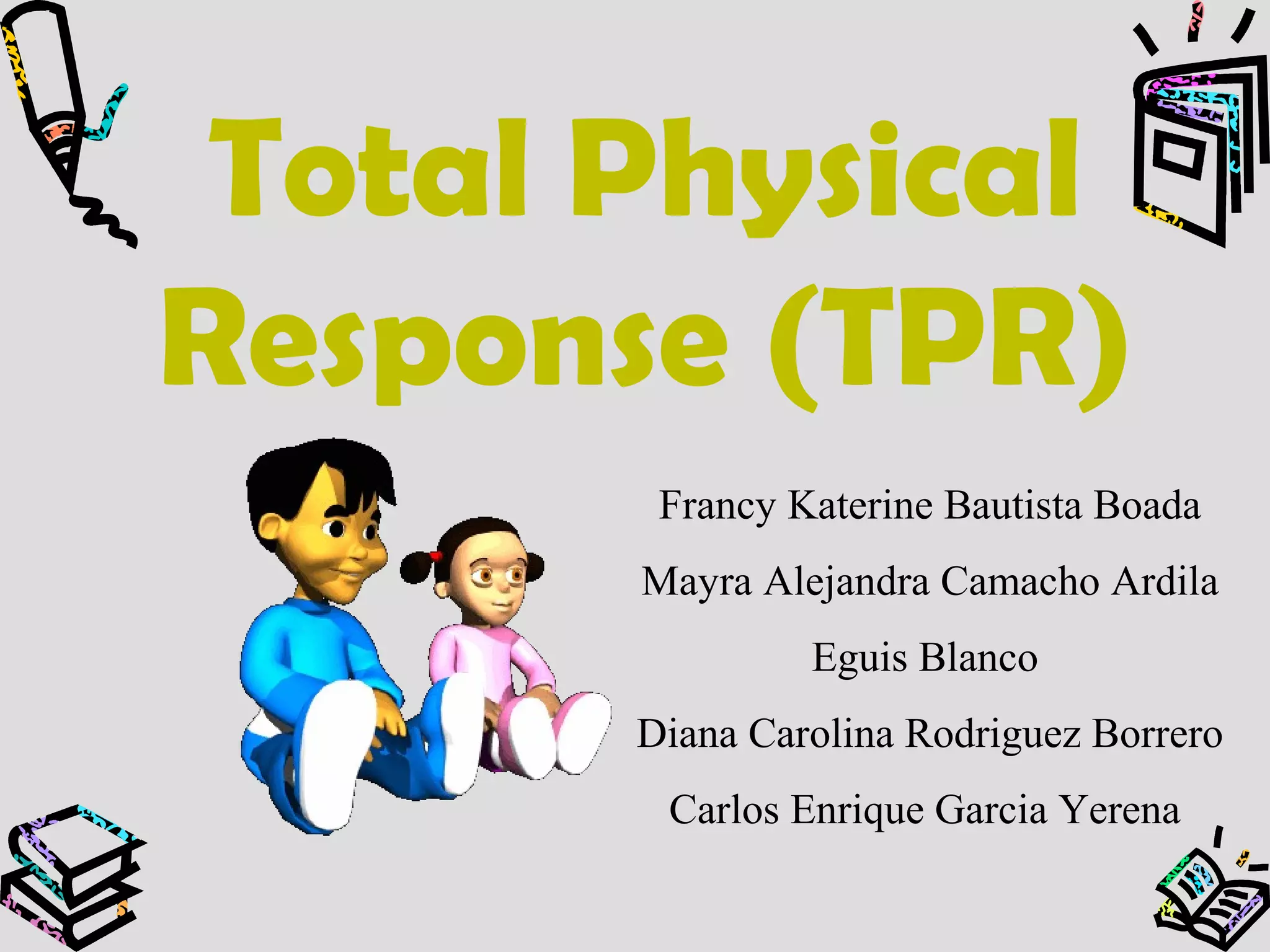 total physical response | PPT