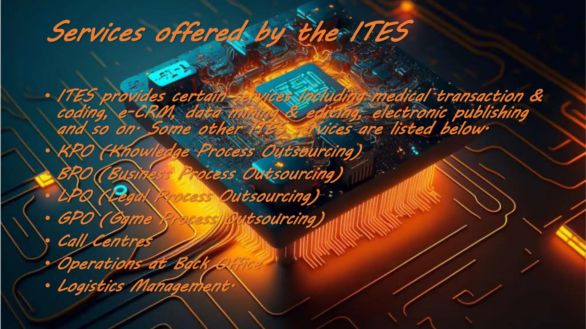 ITeS.pptx for school project with easy definition | PPTX