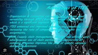 ITeS.pptx for school project with easy definition | PPTX