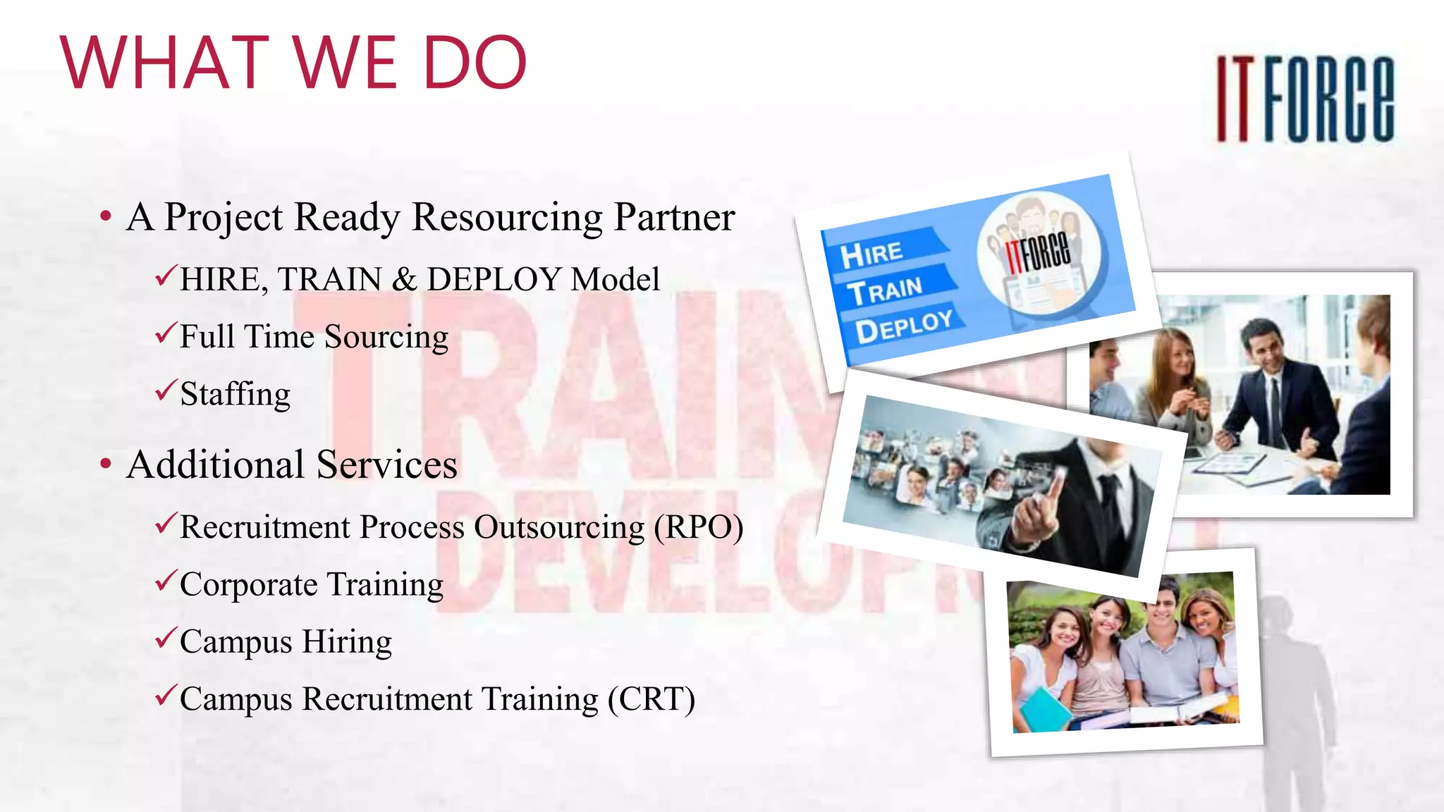 Itforce hire train deploy(HTD) | PPTX