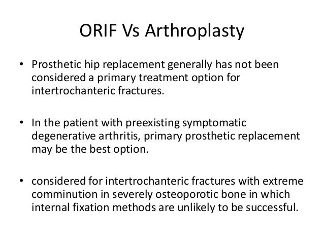 Intertrochanteric fracture management