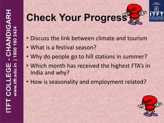 Itft -Seasonal Character Of Touirism | PDF