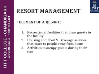 ITFT - resort mgt | PPT