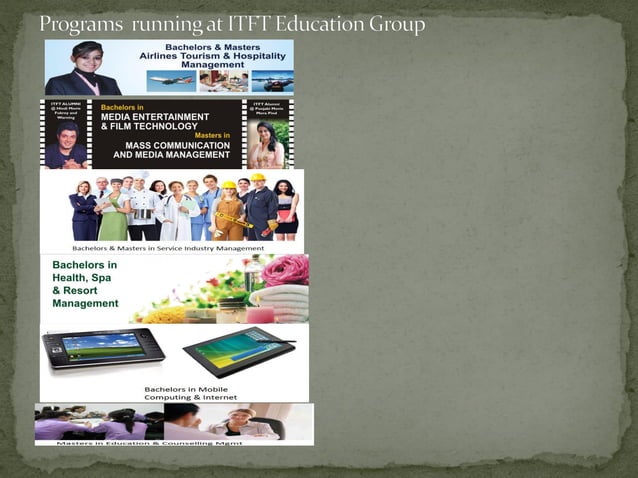 Itft education group | PPT