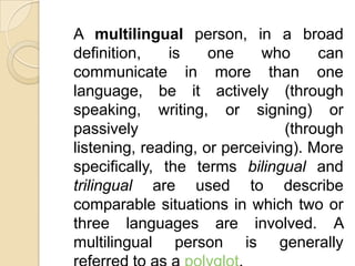 Multilingualism | PPTX | Education