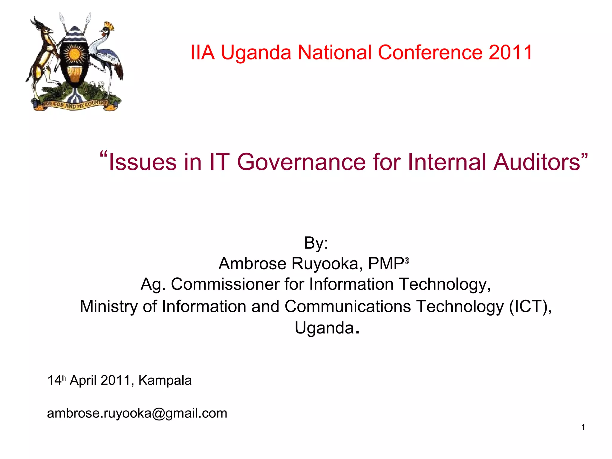 IT_Governance iia uganda_presentation_ruyooka_2011 | PPT | IT and ...