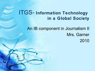 Itgs | PPT
