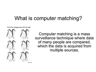 Itgs research - computer matching | PPT