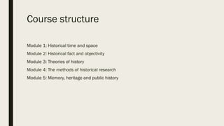 Introduction to History Lecture 1 by Professor | PPTX