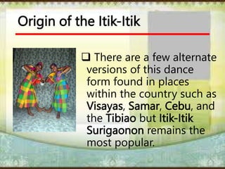 ITIK – ITIK DANCE.pptx