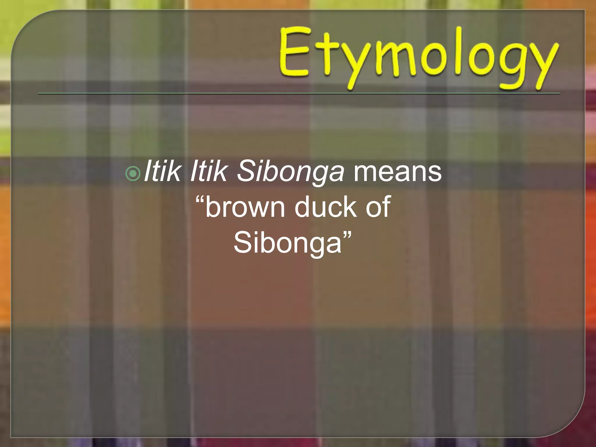 Itik itik sa Sibonga (Philippine Folk Dance) | PPTX