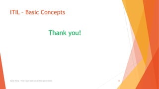 ITIL Basic concepts | PPTX