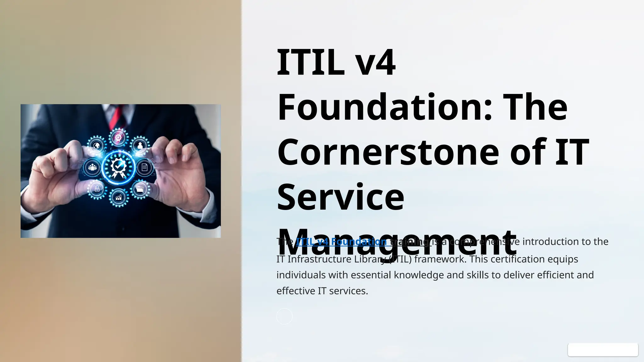 ITIL v4 Foundation Training: Unlocking IT Service Management Success | PPTX