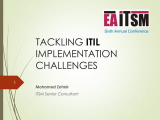 Tackling ITIL Implementation Challenges | PPT