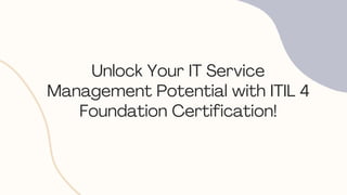 ITIL 4 foundation Certification Training | PPT