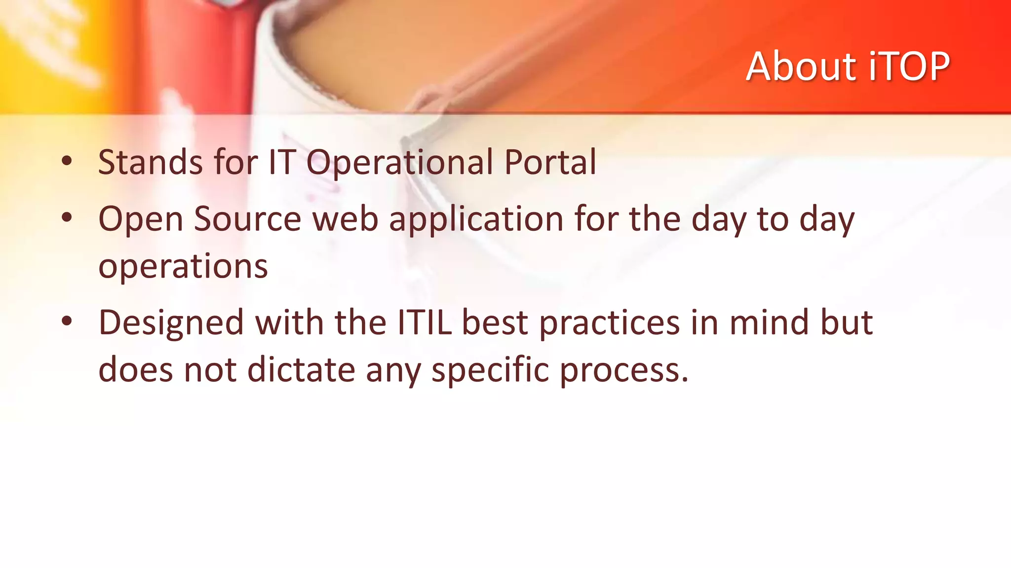 ITIL - iTop combodo tool | PPTX