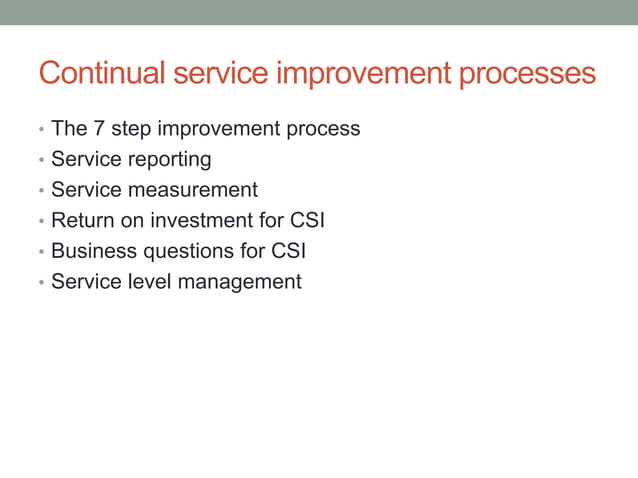 ITIL Continual Service Improvement | PPTX