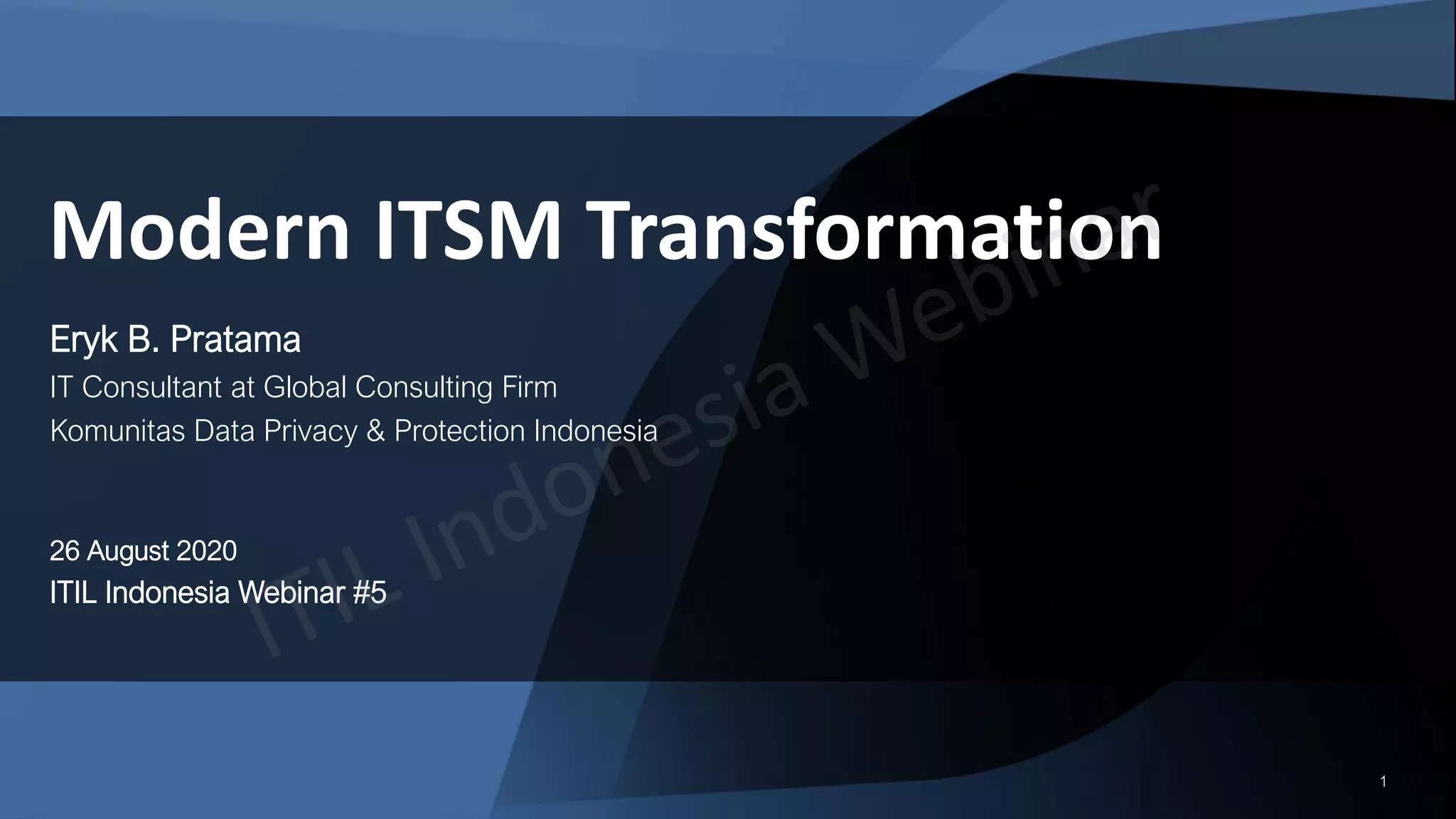 Modern IT Service Management Transformation - ITIL Indonesia | PPT