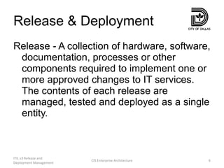 Itil v3 release and deployment management | PPT