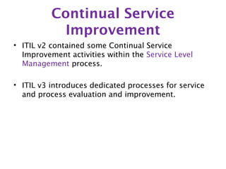 Itil v3 versus itil v2 overview | PPT | Cloud Computing | Internet