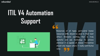 Difference between ITIL v3 and ITIL 4 | ITIL® Foundation Training | Edureka | PDF