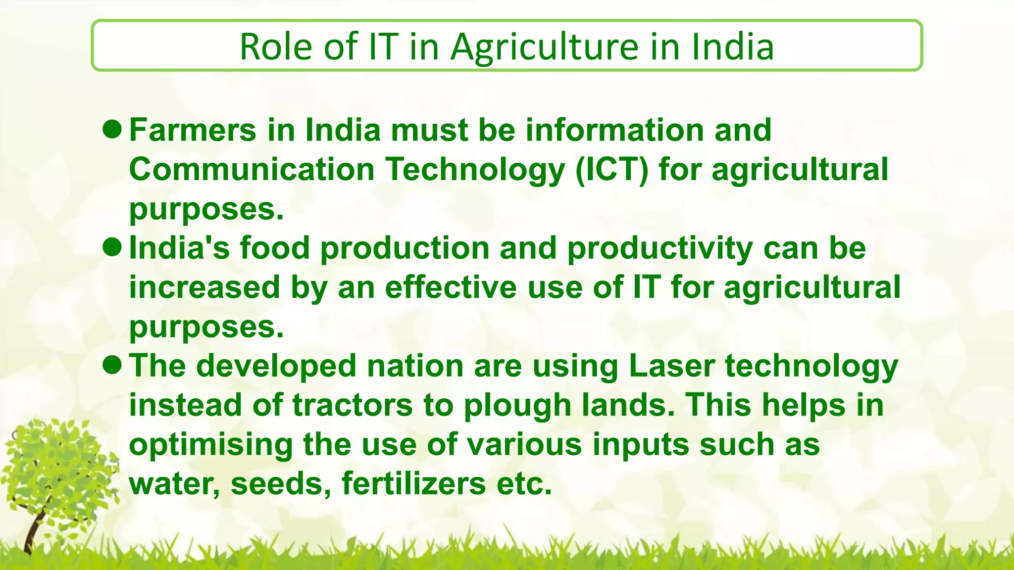 Information Technology in agriculture ppt by deependra | PPTX