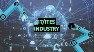 IT/ITES Industry of India | PPTX | Business | Business and Finance