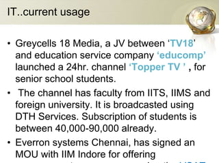 Using IT in Education | PPTX | Education industry | Industries