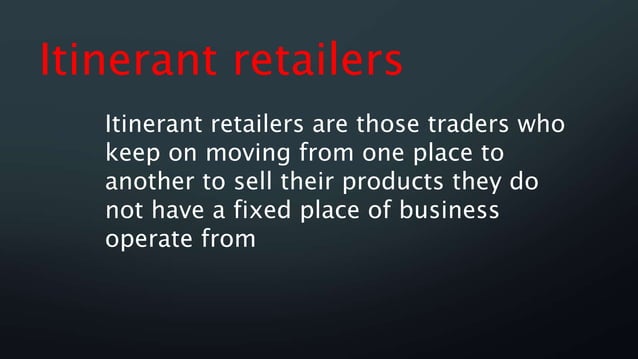 Itinerant Retailers | PPT
