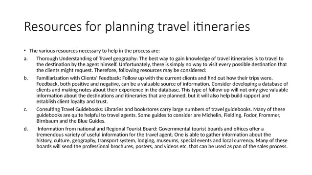 Itinerary planning and costing in the travel industyr.pptx | Travel ...