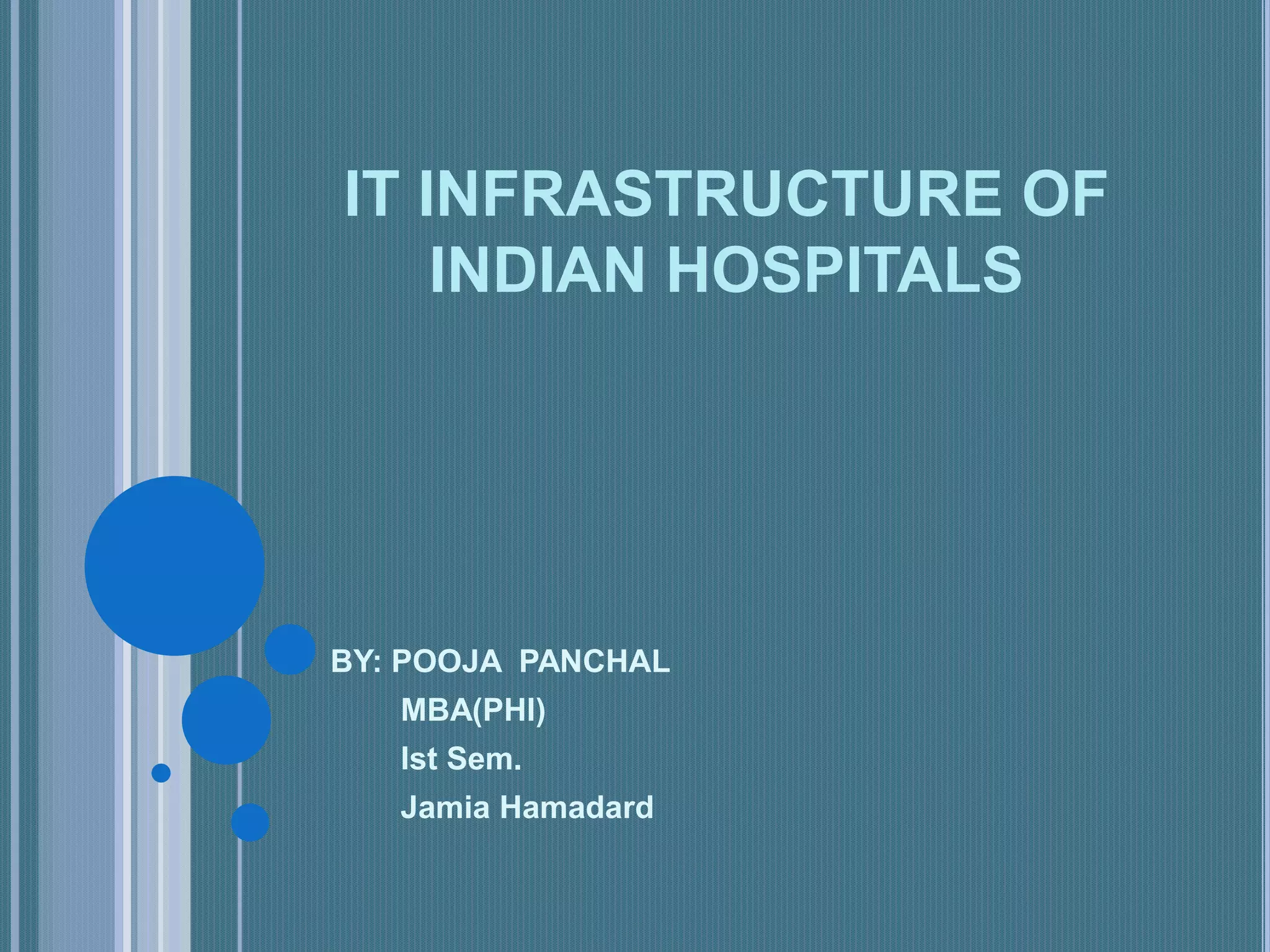 It Infrastructure Of Indian Hospitals1 | PPTX