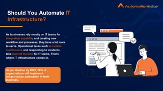 Automate to Elevate: Revolutionizing IT Infrastructure with Automation ...