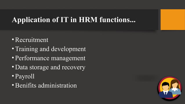 application of IT in HRM FUNCTIONS, EHRM | PPTX | Internet | Computing