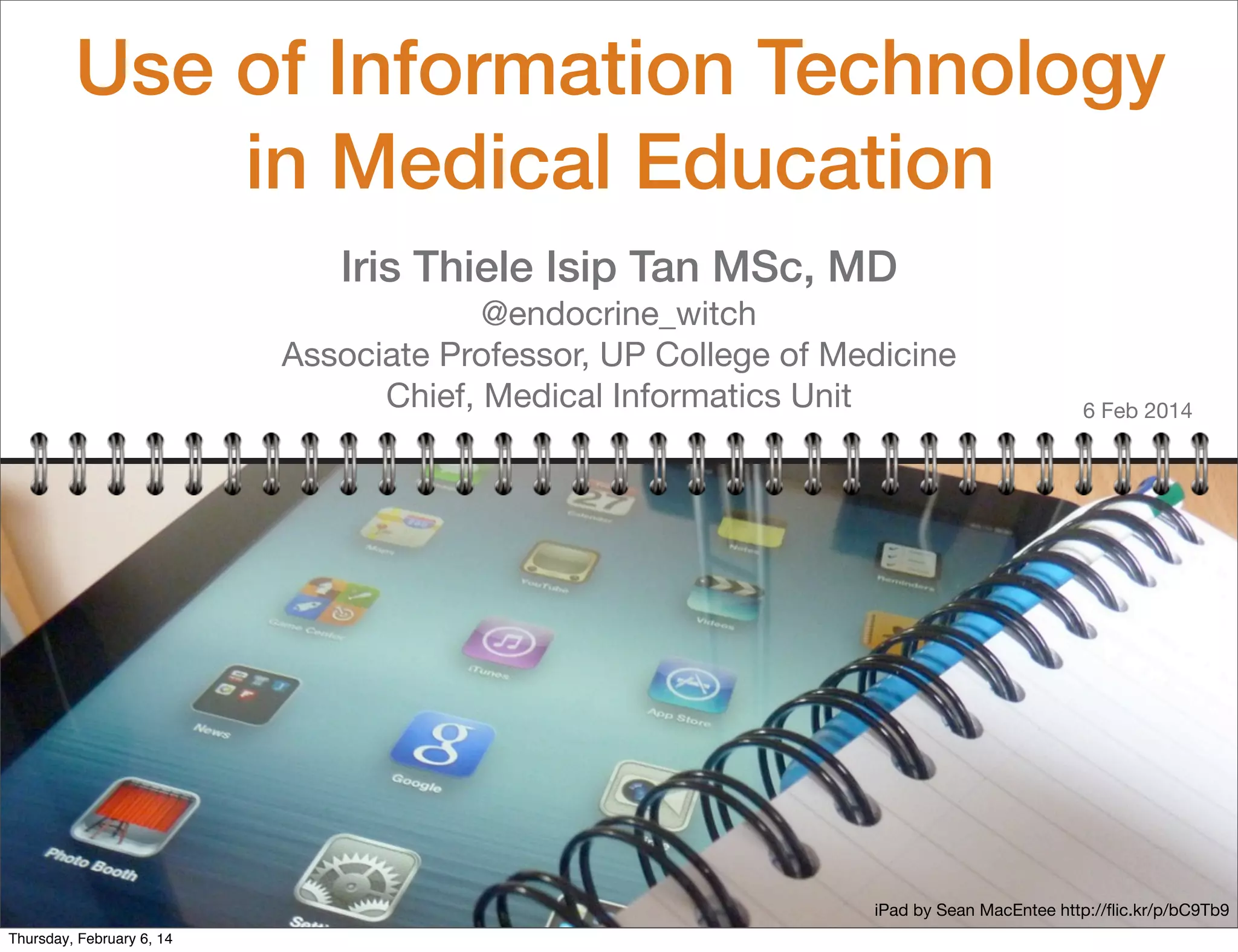 Use of Information Technology in Medical Education | PPT