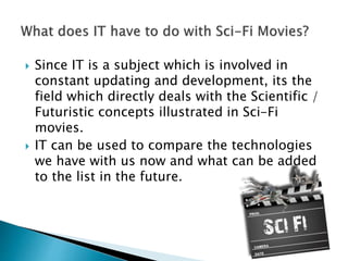 Technology in Sci-Fi Movies | PPTX