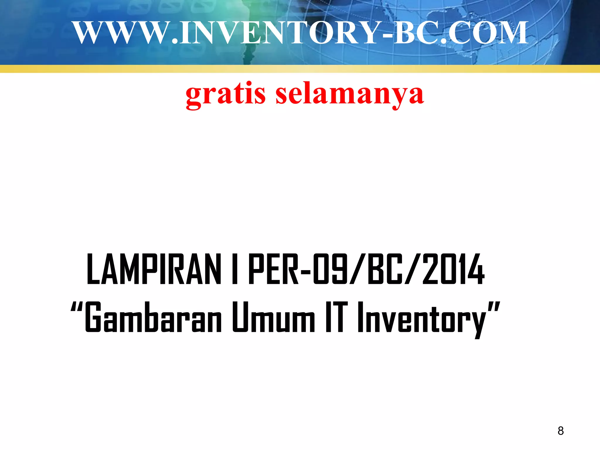 program aplikasi system It inventory kawasan berikat bea cukai | PPT