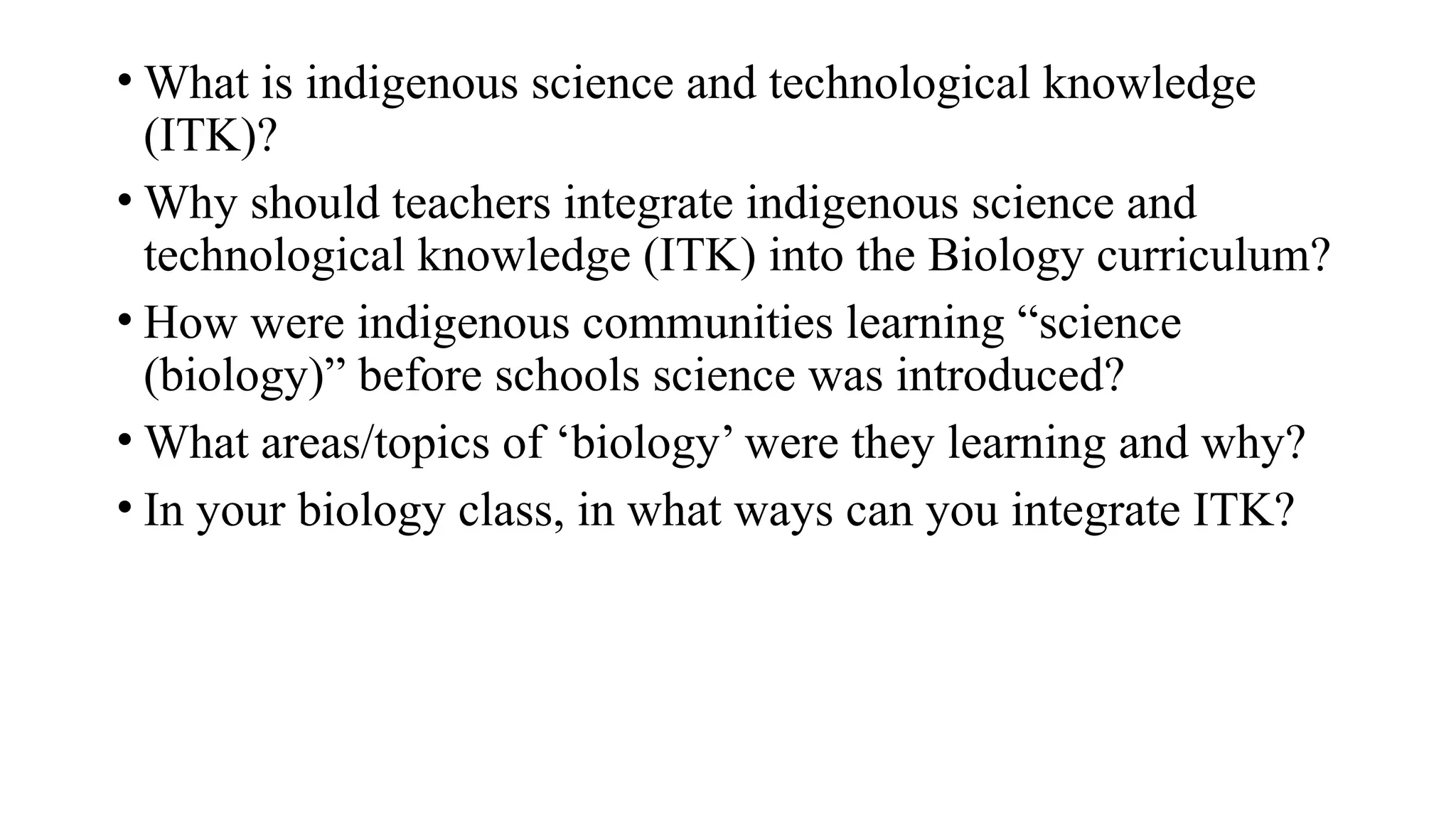 ITK (1).pptx INDEGENIOUS SCIENCE EDUCATION | PPT